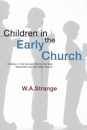 Children in the Early Church- Wipf and Stock Publishers