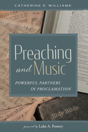 Preaching and Music- Wipf and Stock Publishers