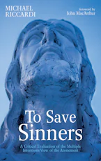 To Save Sinners- Wipf and Stock Publishers