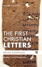 The First Christian Letters- Wipf and Stock Publishers