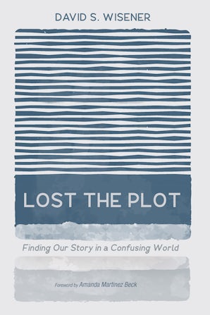 Lost the Plot- Wipf and Stock Publishers