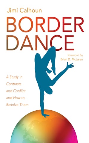 Border Dance- Wipf and Stock Publishers