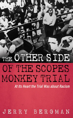 The Other Side of the Scopes Monkey Trial- Wipf and Stock Publishers