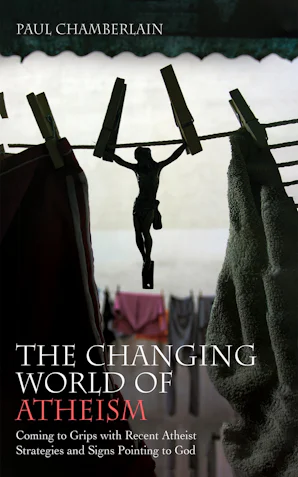 The Changing World of Atheism- Wipf and Stock Publishers
