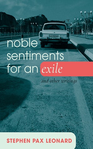 Noble Sentiments for an Exile- Wipf and Stock Publishers