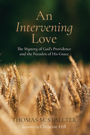 An Intervening Love- Wipf and Stock Publishers