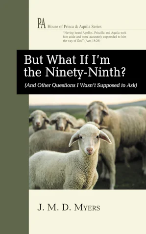 But What If I’m the Ninety-Ninth?- Wipf and Stock Publishers