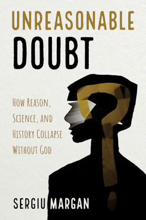 Unreasonable Doubt- Wipf and Stock Publishers