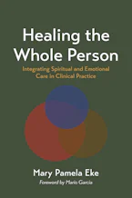 Healing the Whole Person- Wipf and Stock Publishers