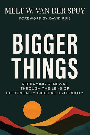 Bigger Things- Wipf and Stock Publishers