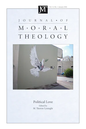 Journal of Moral Theology, Volume 15, Issue 1- Wipf and Stock Publishers